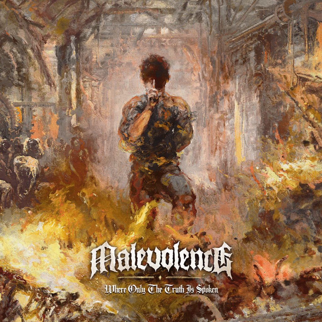 Resenha: Malevolence - "Where Only The Truth Is Spoken" (2025) - Mundo ...